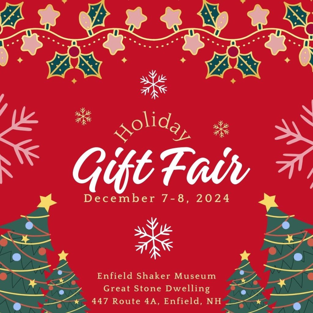 Holiday Gift Fair - Enfield Shaker Museum